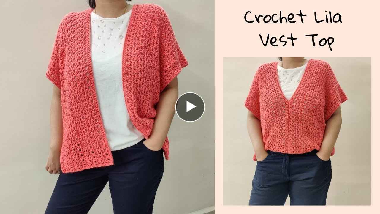 Easy Crochet Vest | Crochet Lila Vest Top Beginner Tutorial and Pattern